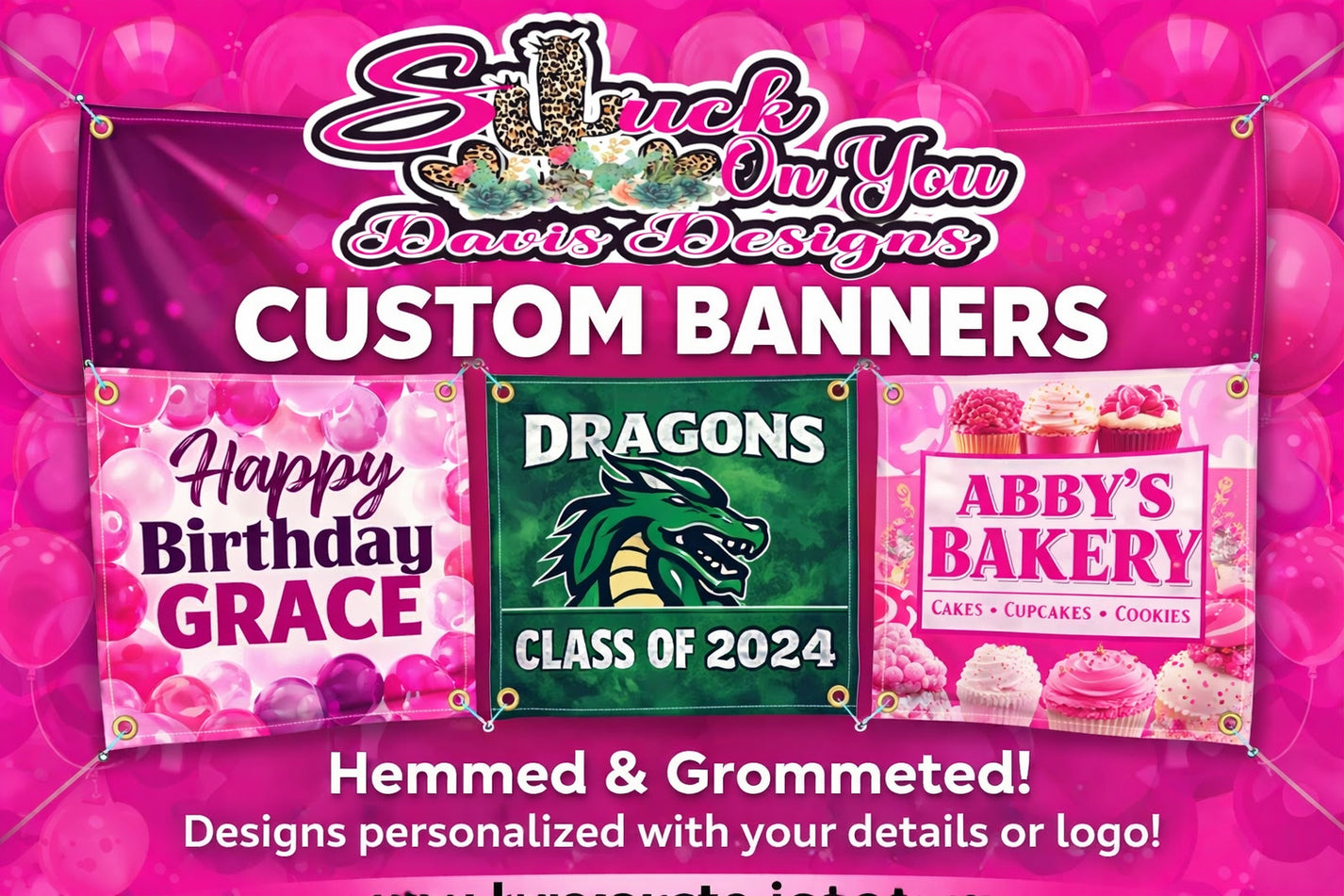 Banners – Stuck On You Davis Designs